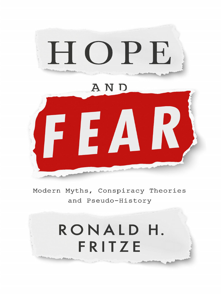 Ronald H. Fritze - Hope and Fear | PDF | Conspiracy Theory | Barack ...