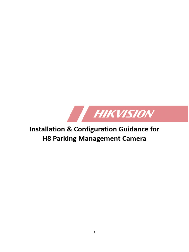Installation & Configuration Guidance For H8 Parking Management Camera | PDF | Camera | Vision