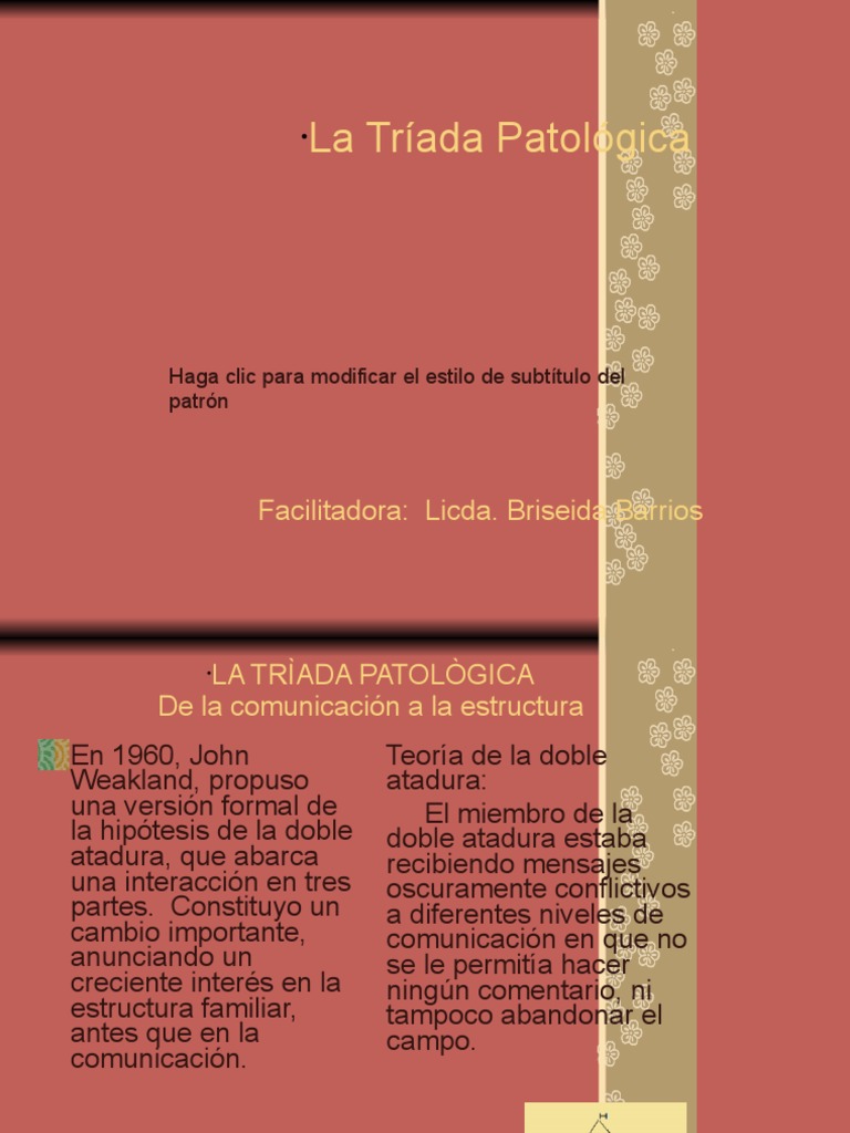La tríada patológica: El origen y desarrollo de la teoría de las ...