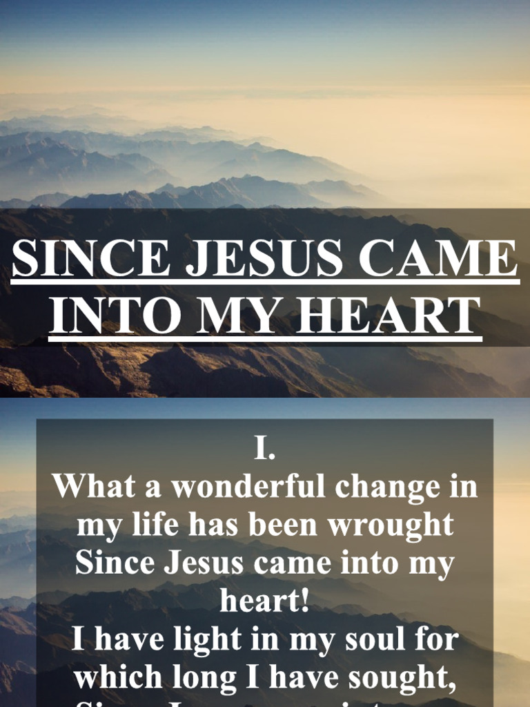 Since Jesus Came Into My Heart | PDF