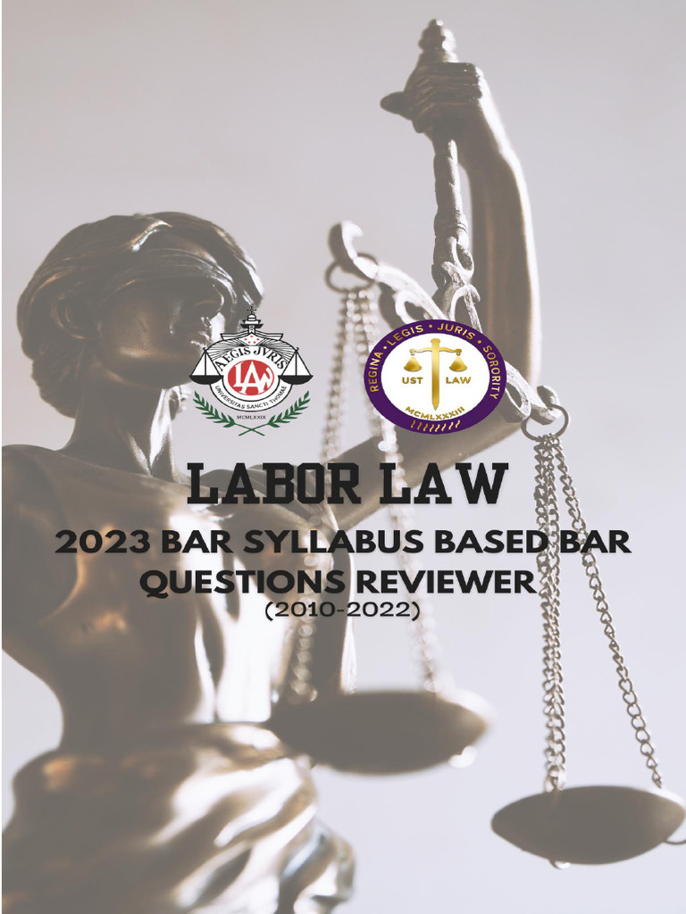 Labor Law - 2023 Syllabus Based Bar Q and A - AJF X RLJS | PDF ...