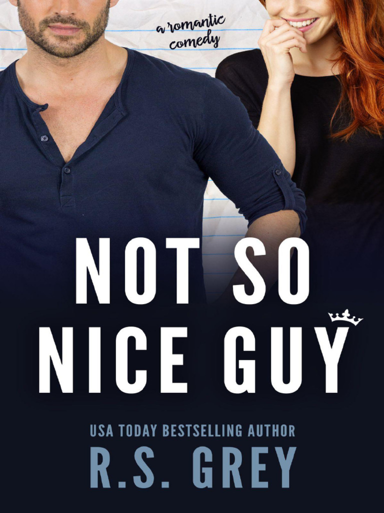 No So Nice Guy - R.S. Grey | PDF
