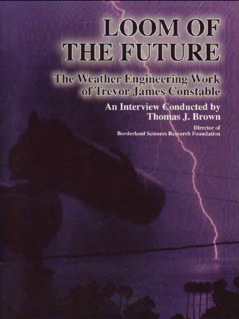 Loom of The Future - The Weather Engineering Work of Trevor James ...
