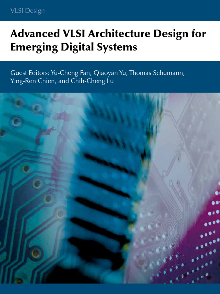 Advanced VLSI Architecture Design For Emerging Digital Systems | PDF | Cmos | Integrated Circuit