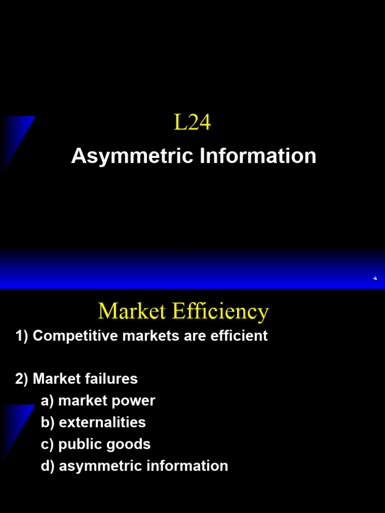 Asymmetric Information | PDF | Adverse Selection | Market (Economics)