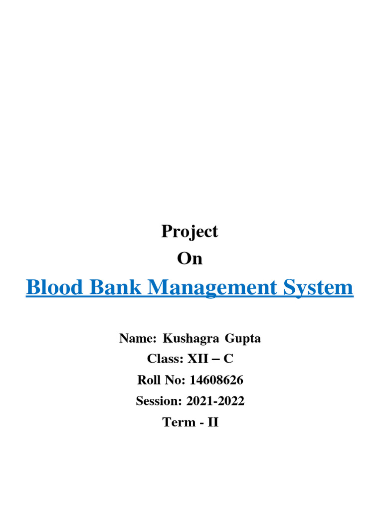 Blood Bank Management System: Project On | PDF | Python (Programming ...
