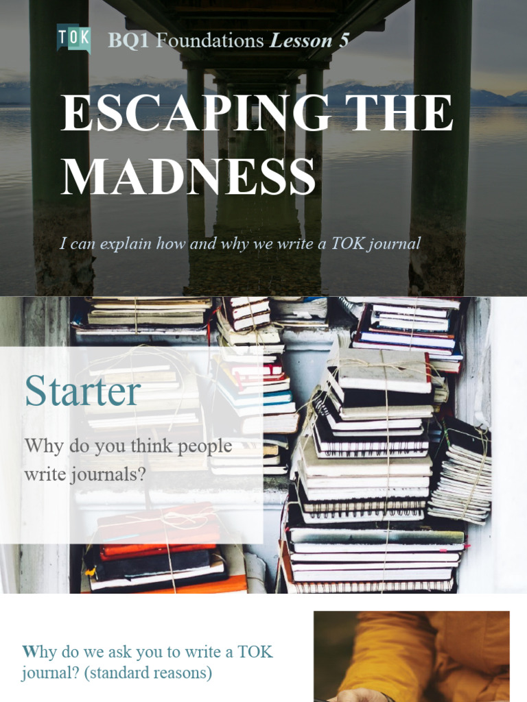 TOK Journal Writing Guide | PDF | Knowledge | Experience