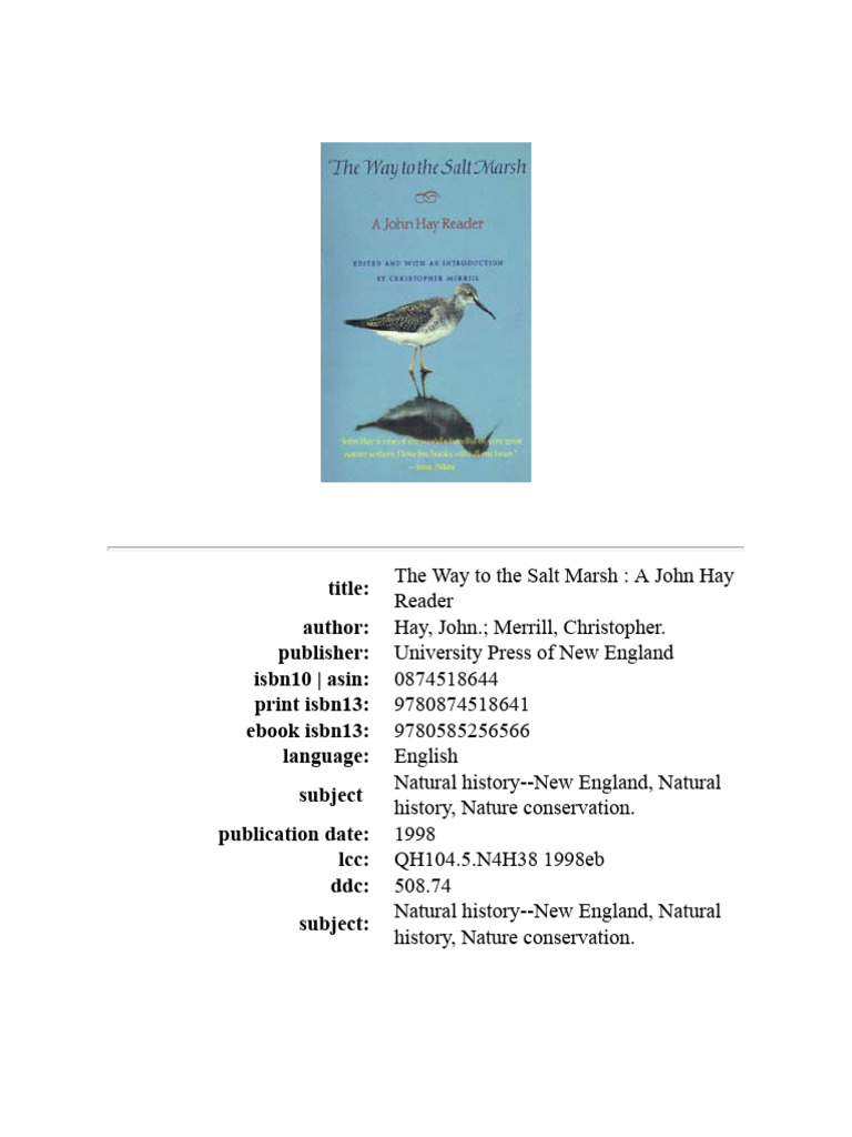 John Hay, Christopher Merrill - The Way To The Salt Marsh - A John Hay Reader-University Press ...
