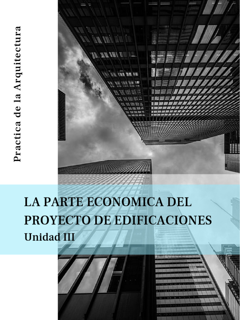 Tema La Parte Economica Del Proyecto de Edificaciones - Unidad Iii | PDF | Impuesto sobre la ...