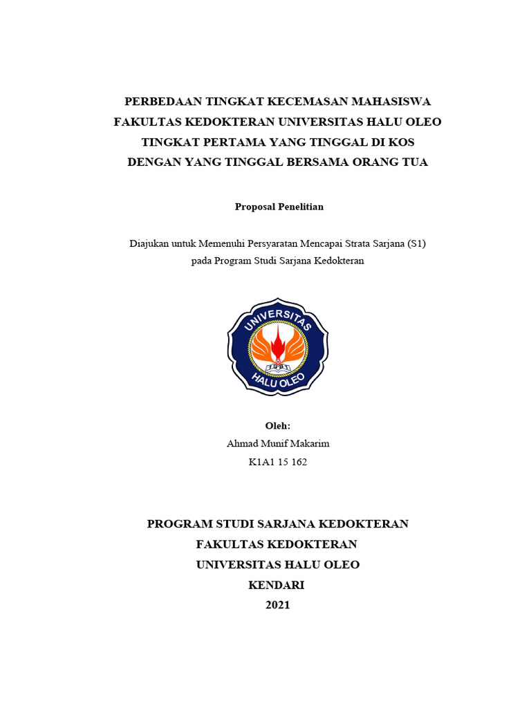 PROPOSAL - Perbedaan Tingkat Kecemasan Mahasiswa FK UHO Tingkat Pertama Yang Tinggal Di Kos ...
