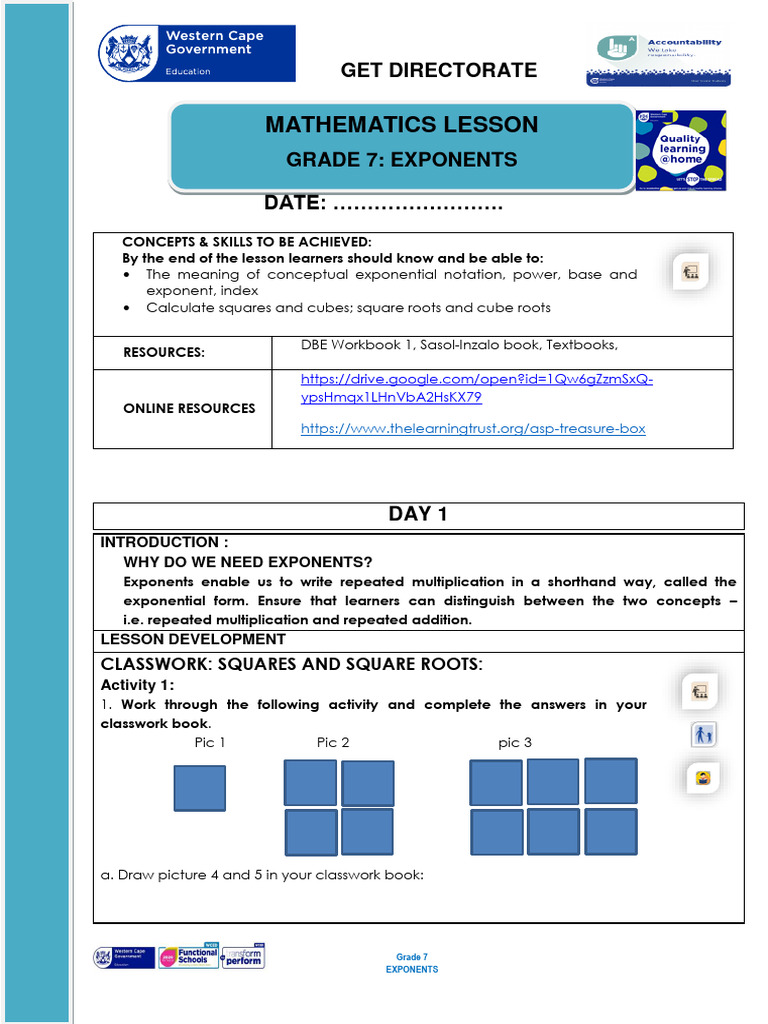 Lesson Plan Gr. 7 Mathematics Term 1 Week 4 EXPONENTS Lesson 1&2 | PDF ... Lesson Plan Gr. 7 Mathematics Term 1 Week 4 EXPONENTS Lesson 1&2 | PDF ...
