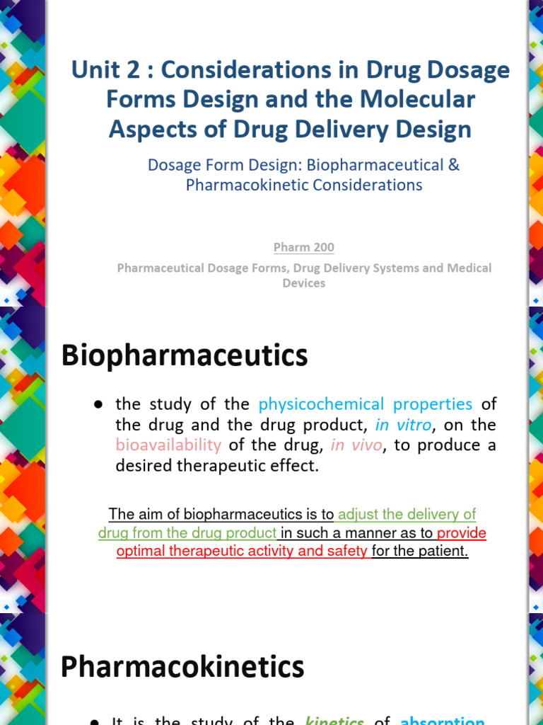 Lesson 2.2 - Dosage Form Design - Biopharmaceutical & Pharmacokinetic ... Lesson 2.2 - Dosage Form Design - Biopharmaceutical & Pharmacokinetic ...