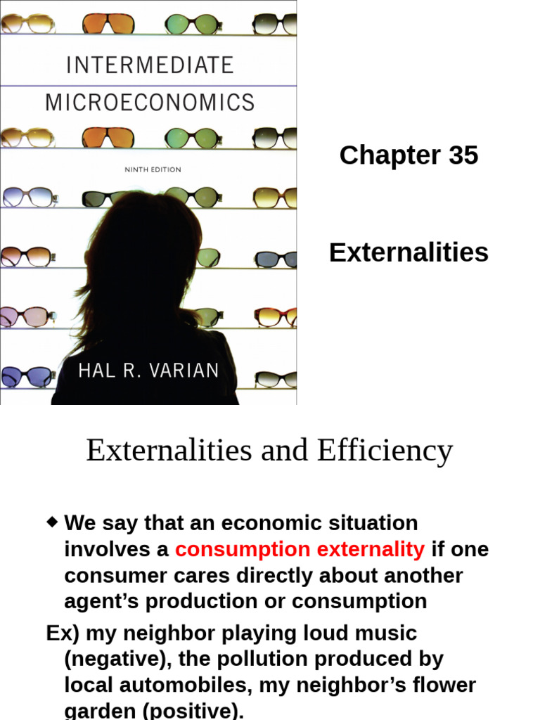 Varian9e LecturePPTs Ch35 Excternalities | PDF | Externality | Profit (Economics)