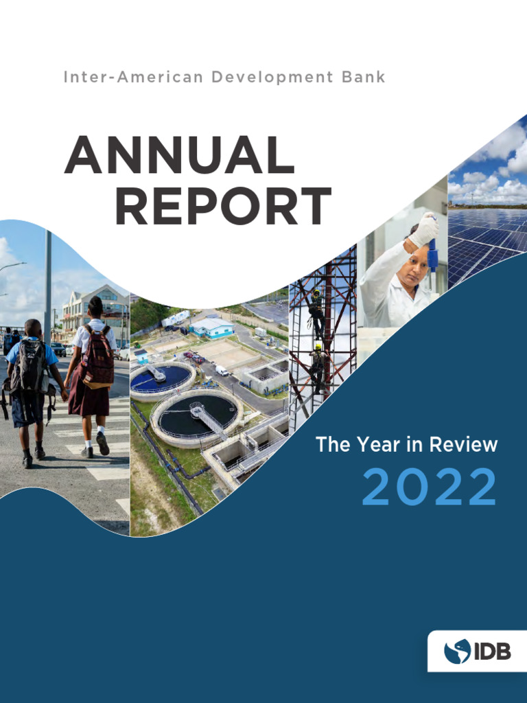 Inter American Development Bank Annual Report 2022 The Year in Review ...
