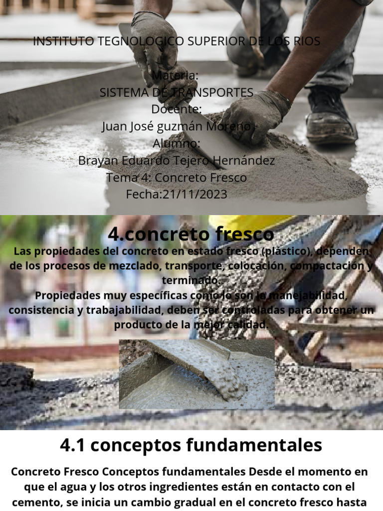 Presentacio Tema 4 Concreto Fresco Brayan Tejero 3b | PDF | Hormigón | Cemento