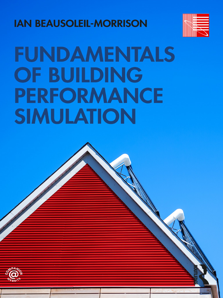 Fundamentals Of Building Performance Simulation Routledge 2020 2021 Pdf Heat Transfer