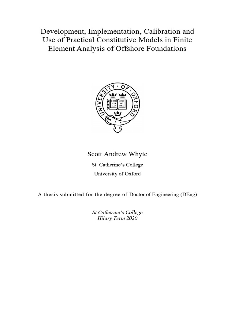 Development Implementation Calibration And Use Of Practical Constitutive Models In Finite