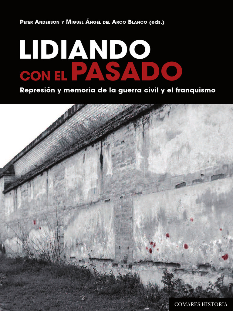 Lidiando Con El Pasado Represion y Memor | Descargar gratis PDF ...