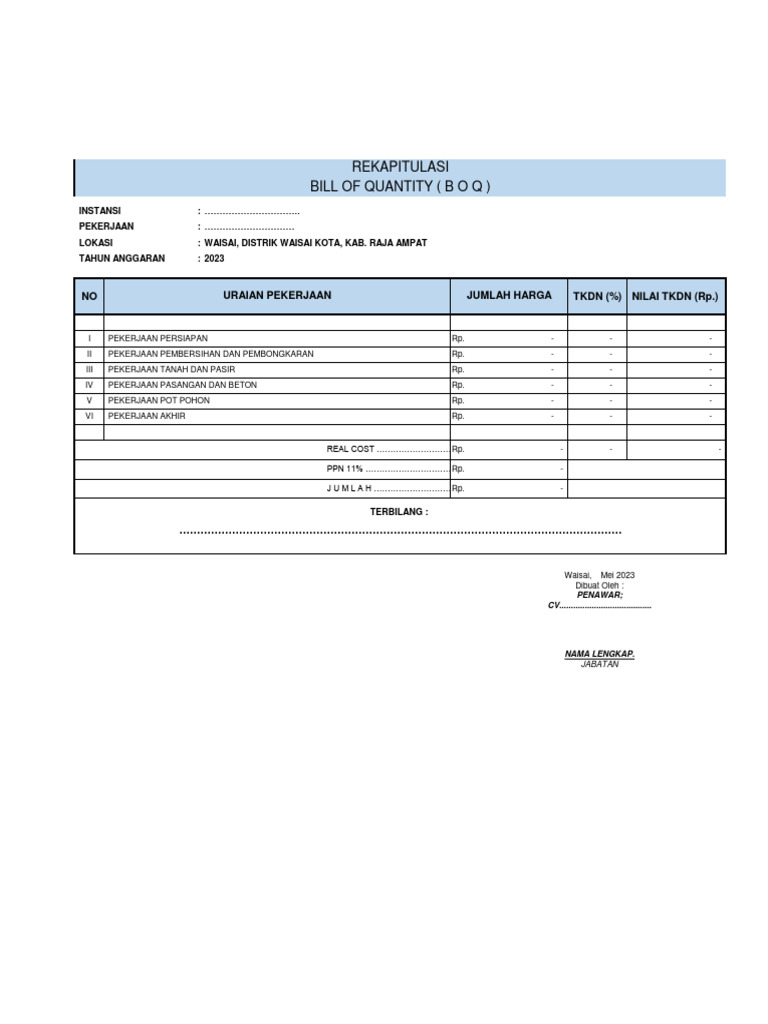 Rekapitulasi Bill of Quantity (B O Q) : NO TKDN (%) Nilai TKDN (RP ...