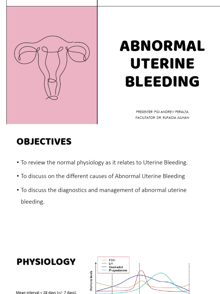 Abnormal Uterine Bleeding | PDF | Women's Health | Endocrine System