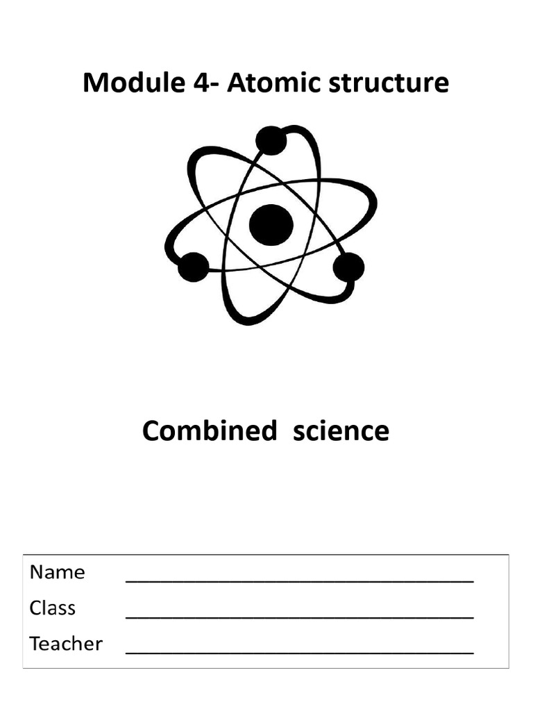 P4 Atomic Structure Combined Science | PDF | Atoms | Radioactive Decay P4 Atomic Structure Combined Science | PDF | Atoms | Radioactive Decay