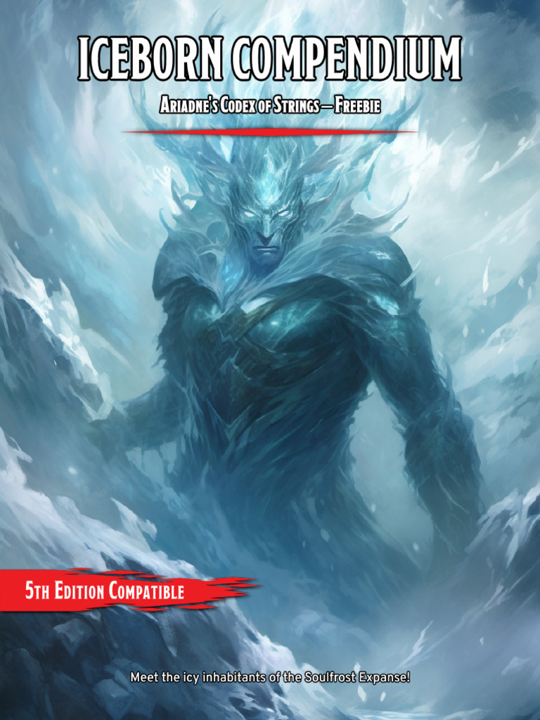 The Soulfrost Expanse - Iceborn Compendium | PDF | Ice