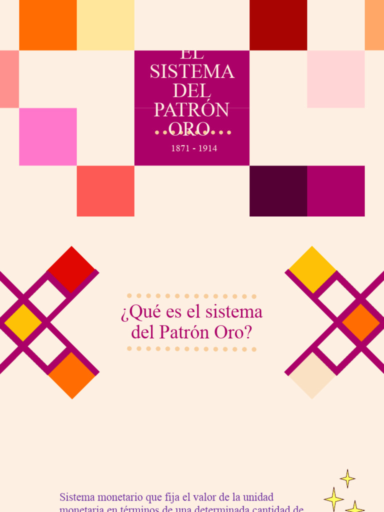 El Sistema Del Patrón Oro | PDF | Estándar dorado | Moneda
