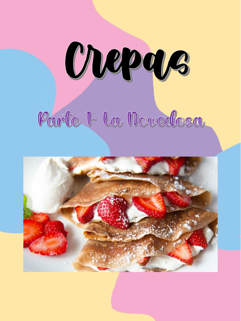 Crepas: Oportunidad de Negocio Rentable | PDF | Cocinando | Cocina ...