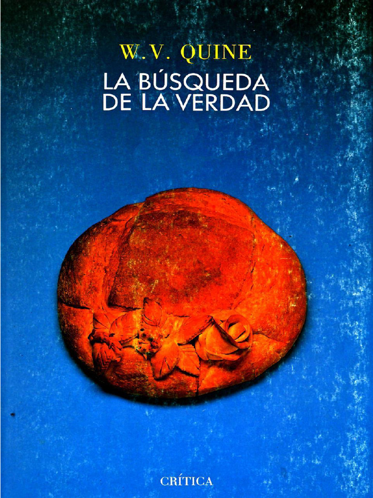 Quine, W. V. - La Búsqueda de La Verdad (Ocr) (1992) | PDF | Evidencia ...