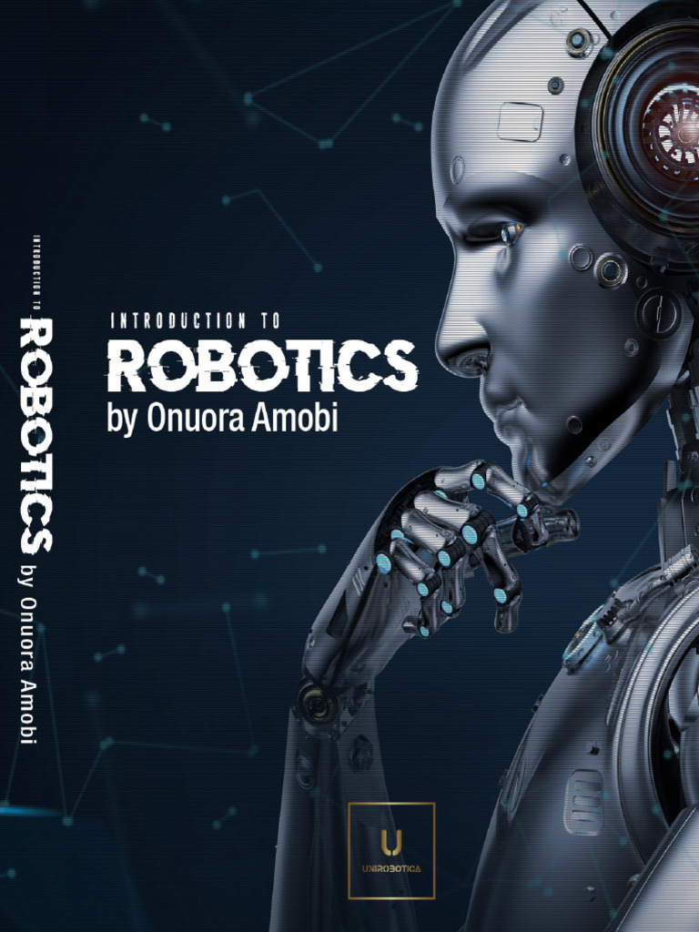 Introduction To Robotics | PDF | Robot | Robotics Introduction To Robotics | PDF | Robot | Robotics