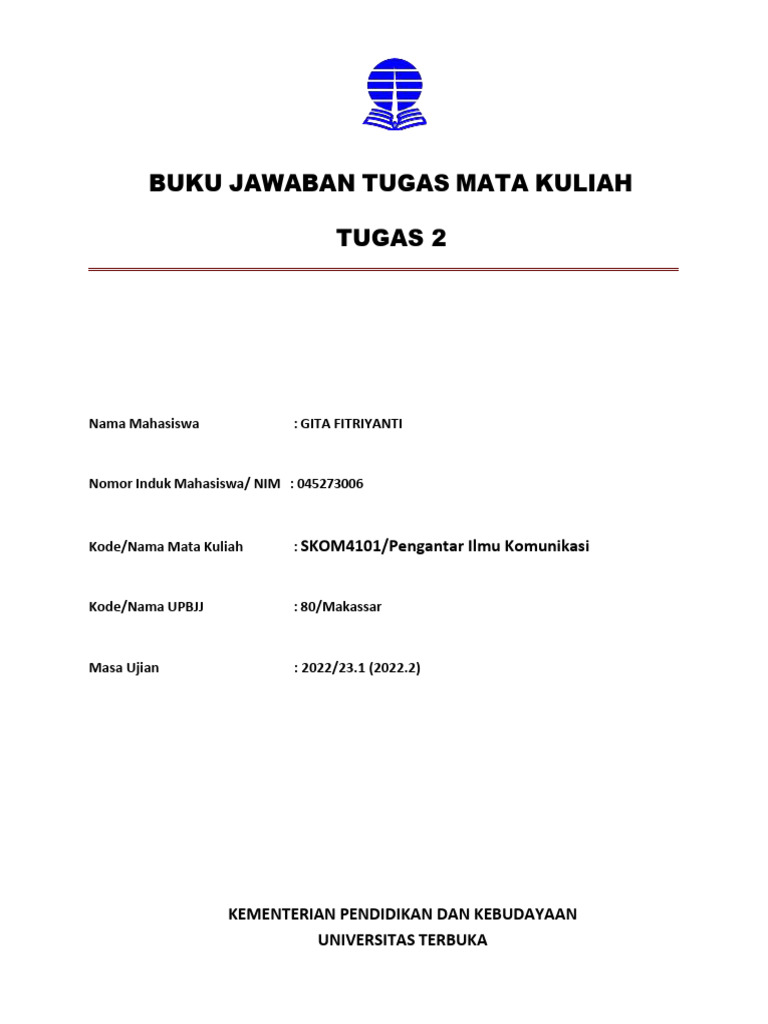 SKOM4101 Pengantar Ilmu Komunikasi Tgs 2 | PDF | Ilmu Sosial | Kesehatan Holistik