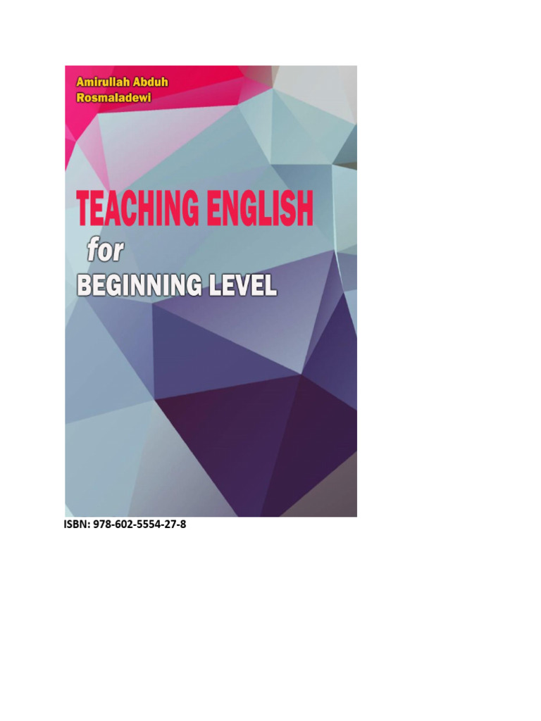Complete Book-Teaching English For Beginning Level | PDF | Human ...