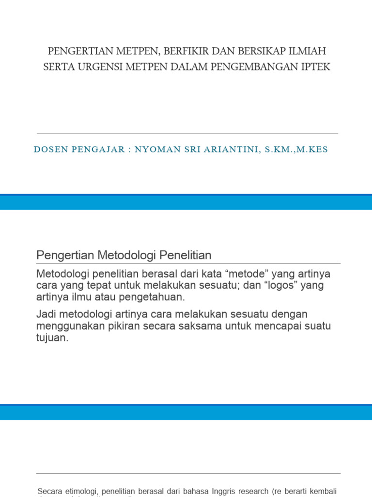 03 Pengertian Metpen, Berfikir, Dan Bersikap Ilmiah, Serta Urgensi Metpen Dalam Pengembangan ...