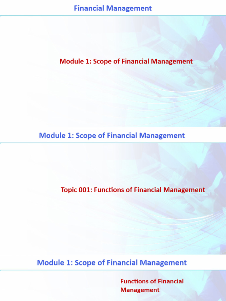 Module 1: Scope of Financial Management | PDF | Investing | Working Capital