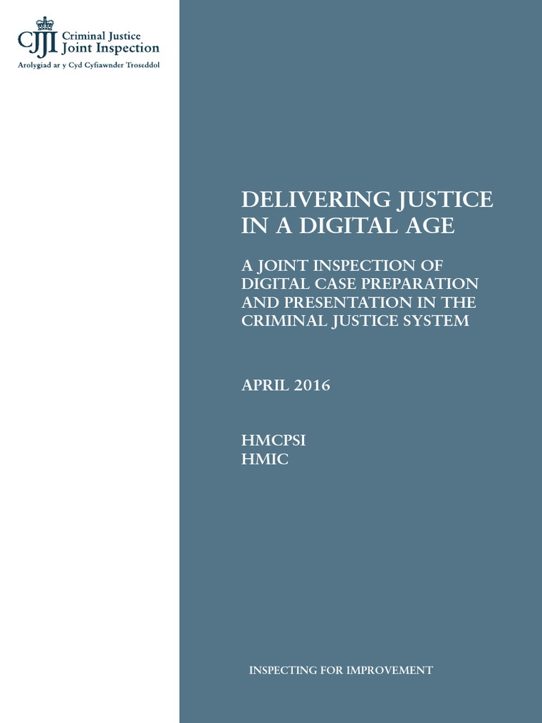 Delivering Justice in A Digital Age | PDF | Prosecutor | Police