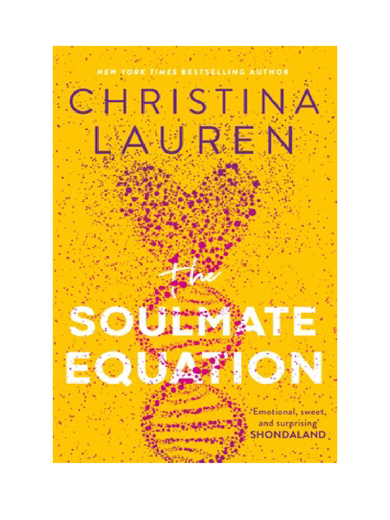 Christina Lauren - The Soulmate Equation | PDF