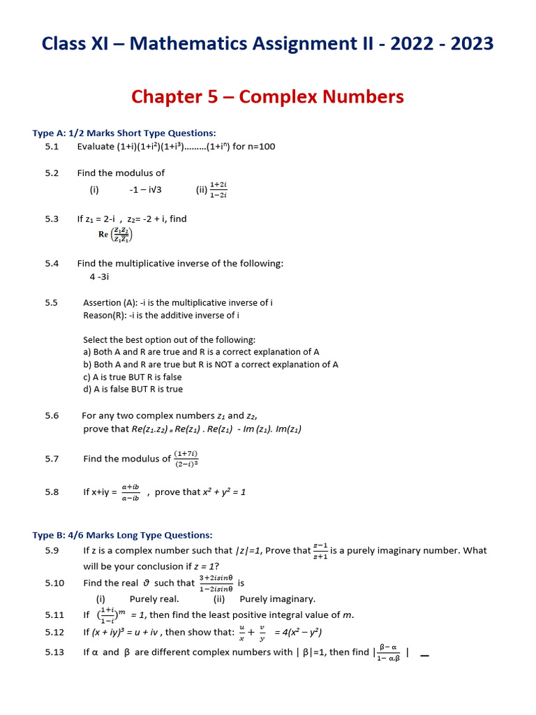 Class XI Math Assignment: Complex Numbers & Inequalities | PDF | Equations | Complex Number