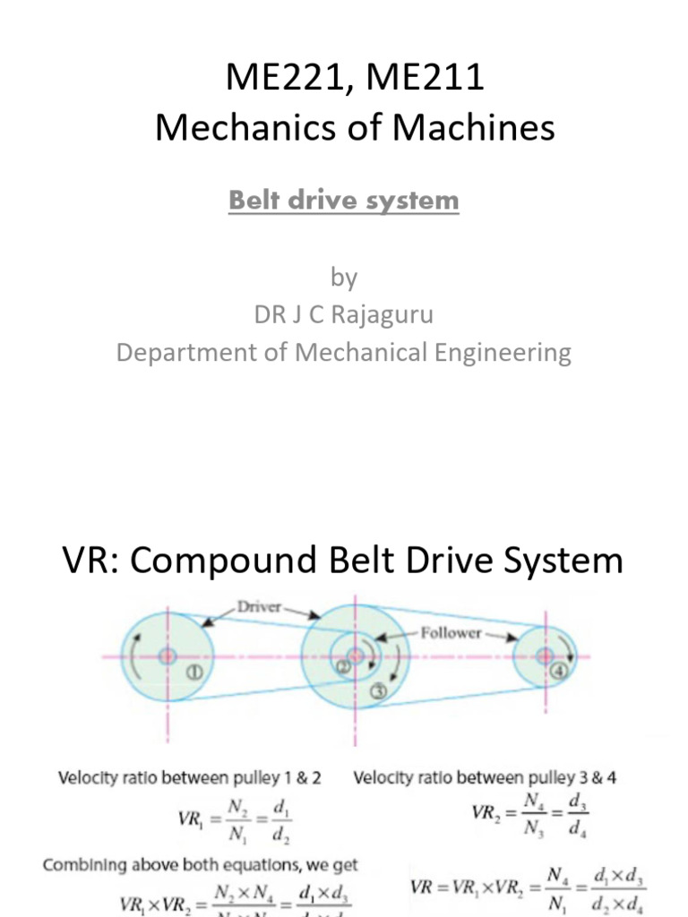 ME221, ME211 Mechanics of Machines: Belt Drive System | PDF | Technology & Engineering