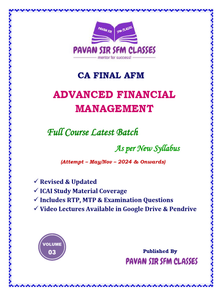 CA FINAL AFM ADVANCED FINANCIAL MANAGEMENT Pawan Sir Volume 03 ...