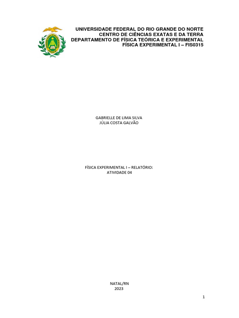 Relatorio Fis. Exp. I - 04 | PDF | Pêndulo | Massa