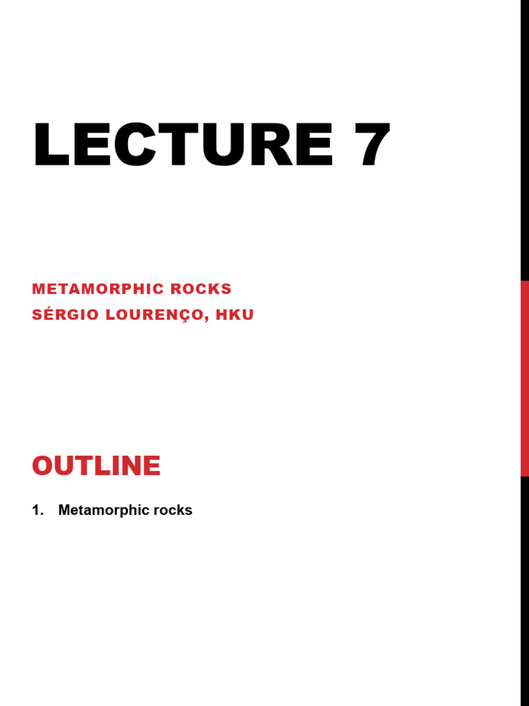 Lecture 7 - Metamorphic Rocks | PDF | Rock (Geology) | Sedimentary Rock