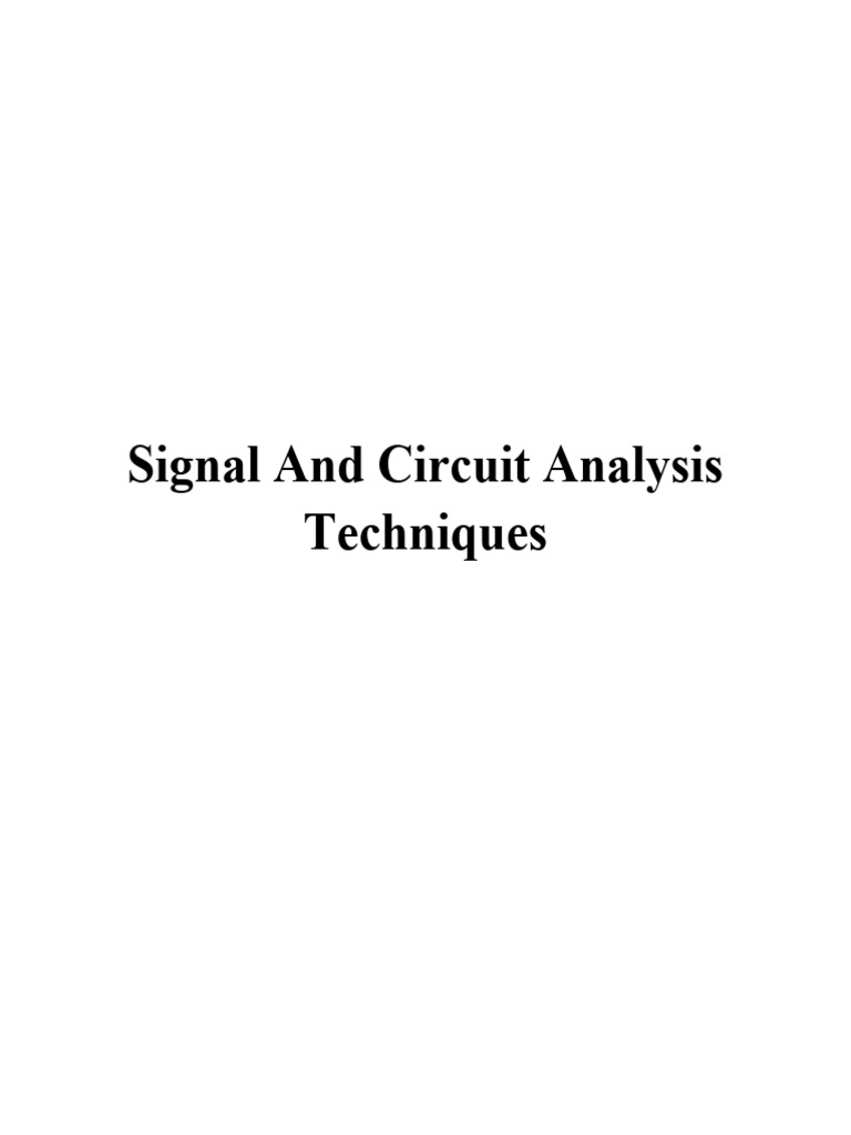 Circuit Analysis and Simulation Techniques | PDF | Electrical Network | Capacitor