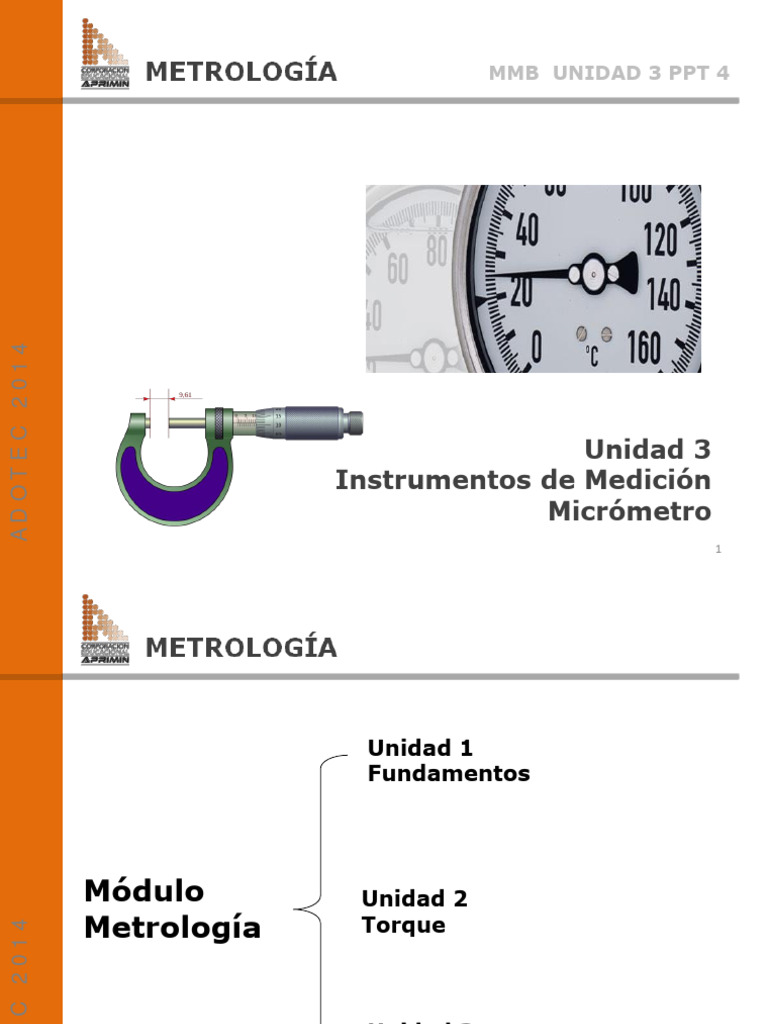MMB UNIDAD 3 PPT 4 Unidad 3 Instrumentos de Medición Micrómetro | PDF ...
