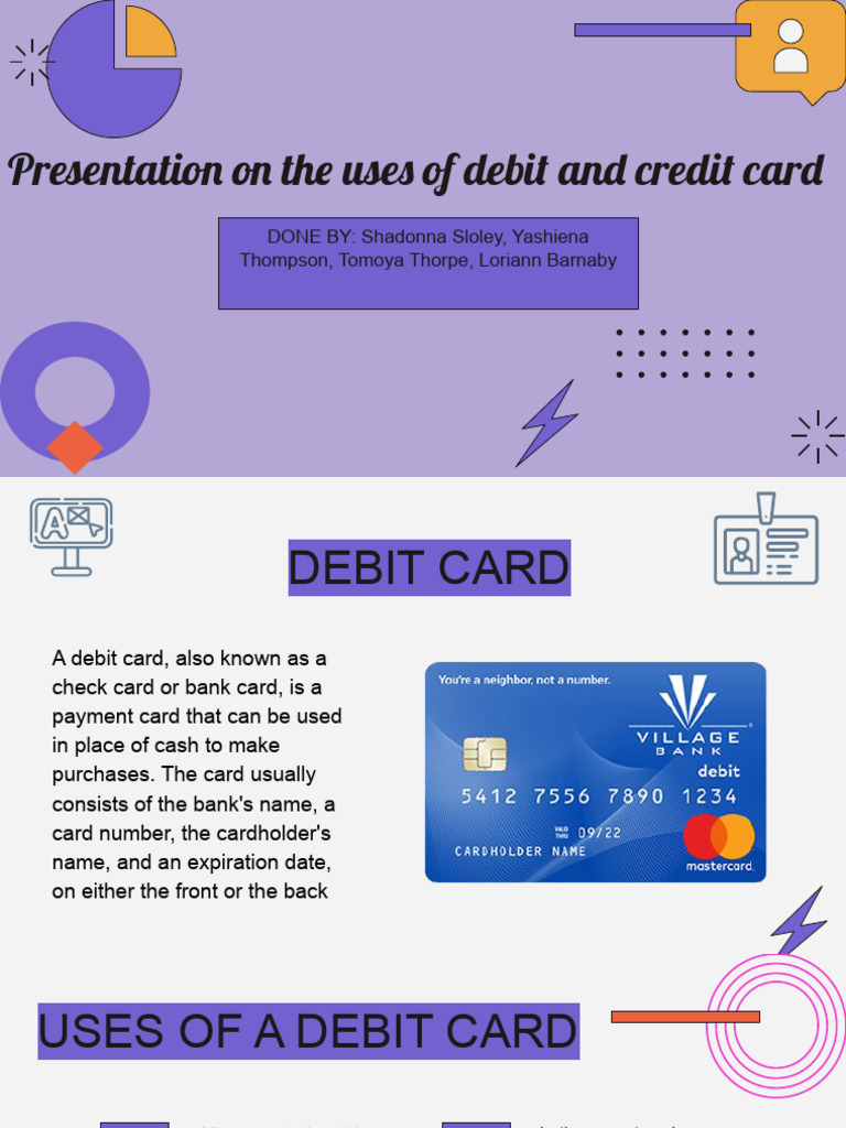 Presentation On Debit and Credit Card | PDF | Credit Card | Debit Card