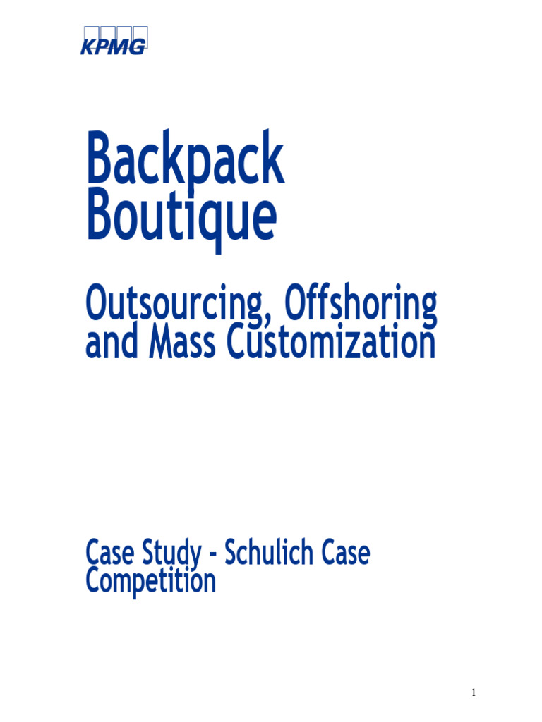 KPMG Supply Chain Case Competition | PDF | Outsourcing | Offshoring