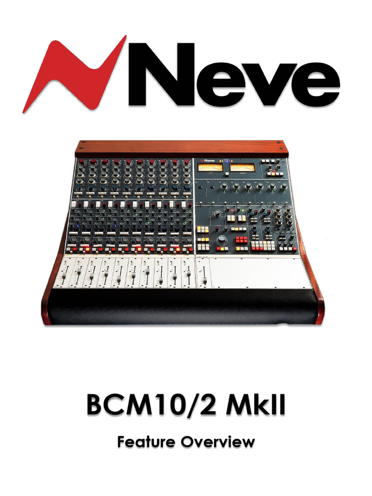 Neve BCM10/2 MkII Console Overview | PDF | Amplifier | Acoustics