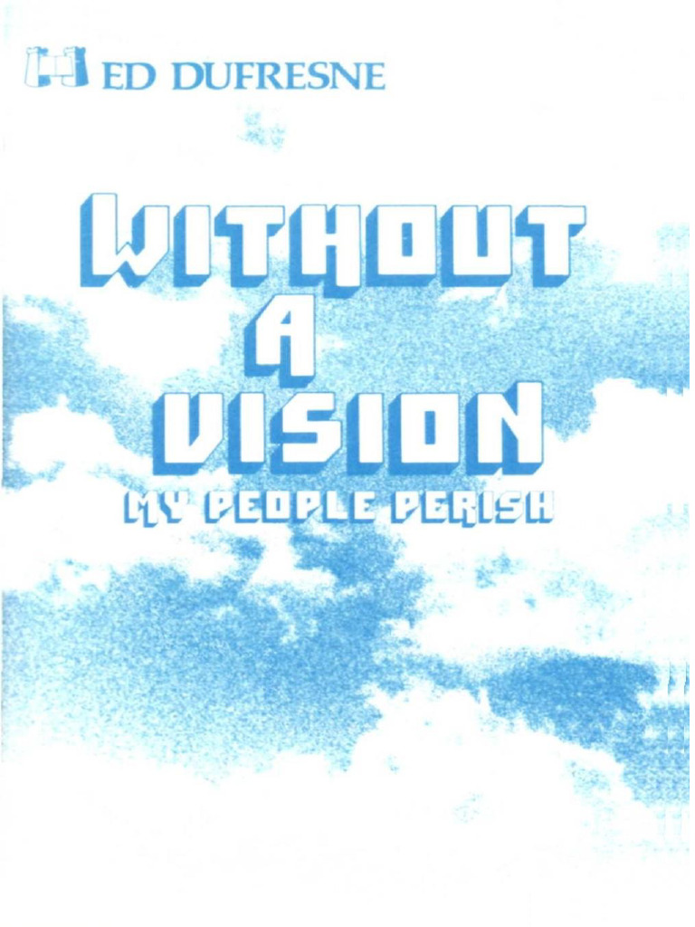 Sans La Vision Mon Peuple Périt - Ed Dufresne | PDF | Dieu | Jésus