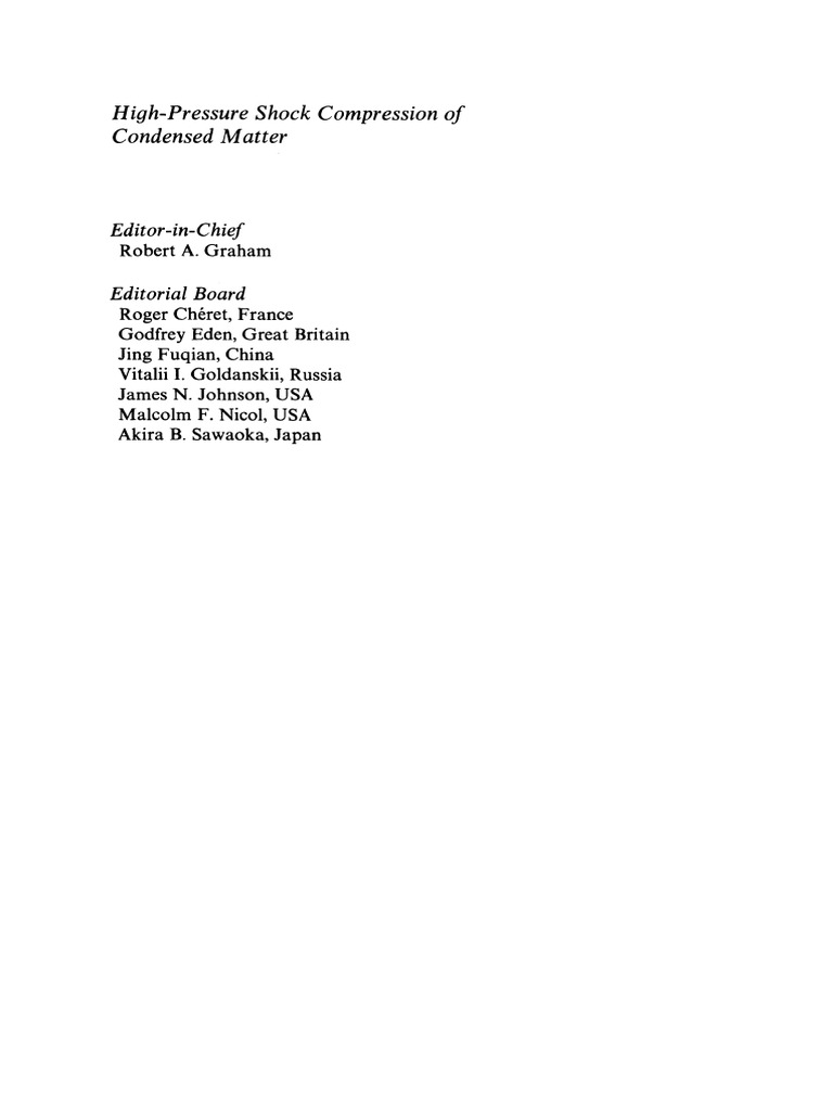 High-Pressure Shock Compression of Condensed Mauer: Editor-in-Chief ...