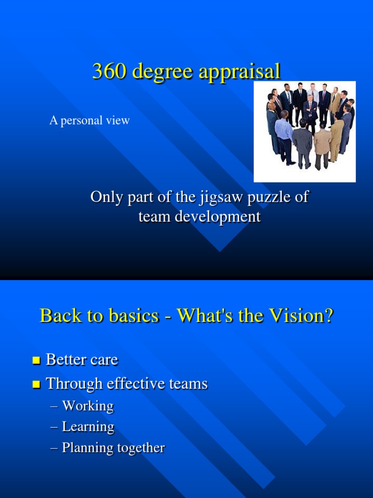 360 Degree Appraisal: Only Part of The Jigsaw Puzzle of Team ...