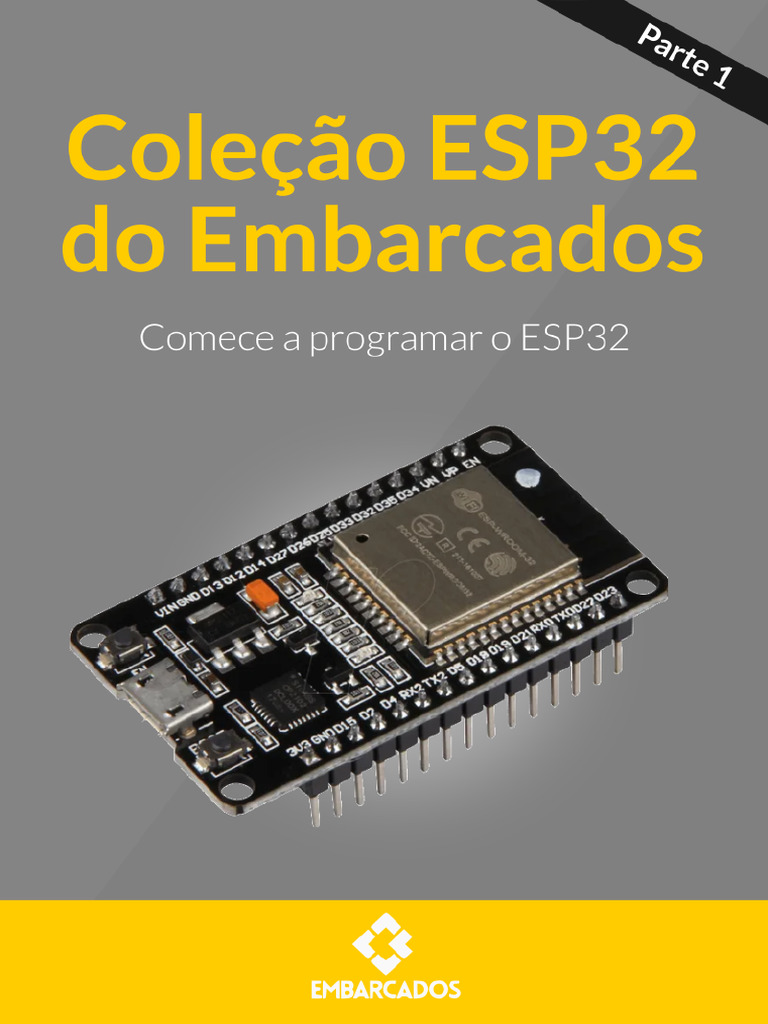 Introdução ao ESP32 - Parte 1 | PDF | Informática | Engenharia da ...